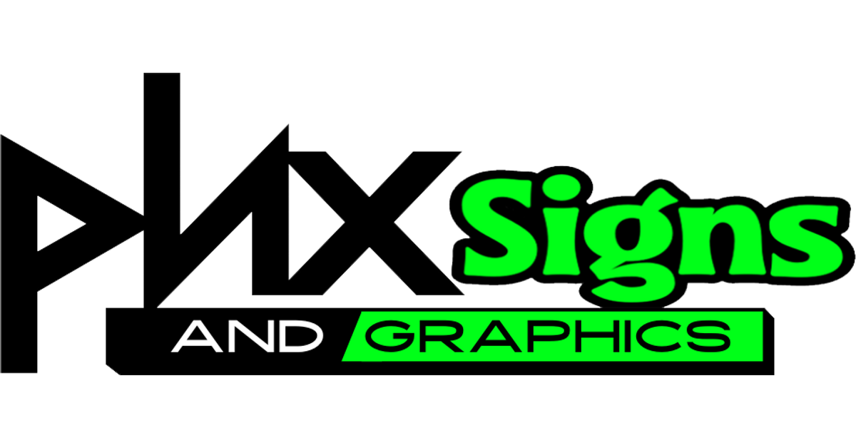 Phoenix Signs & Graphics – Phoenix Signs & Graphics